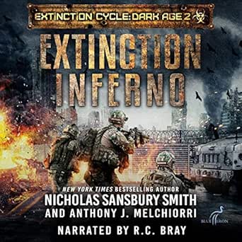 Extinction Inferno: Extinction Cycle: Dark Age, Book 2 (Audio Download): Nicholas Sansbury Smith ...