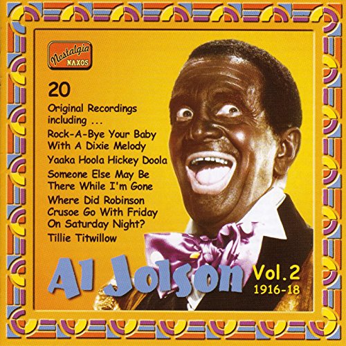 Écouter Jolson, Al: Al Jolson, Vol. 2 (1916-1918) de Al Jolson sur ...