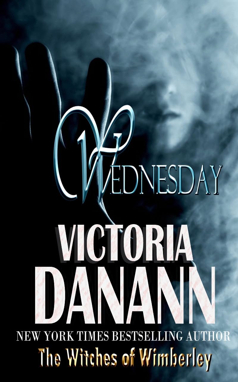 Wednesday (The Witches of Wimberley Book 3) eBook : Danann, Victoria ...