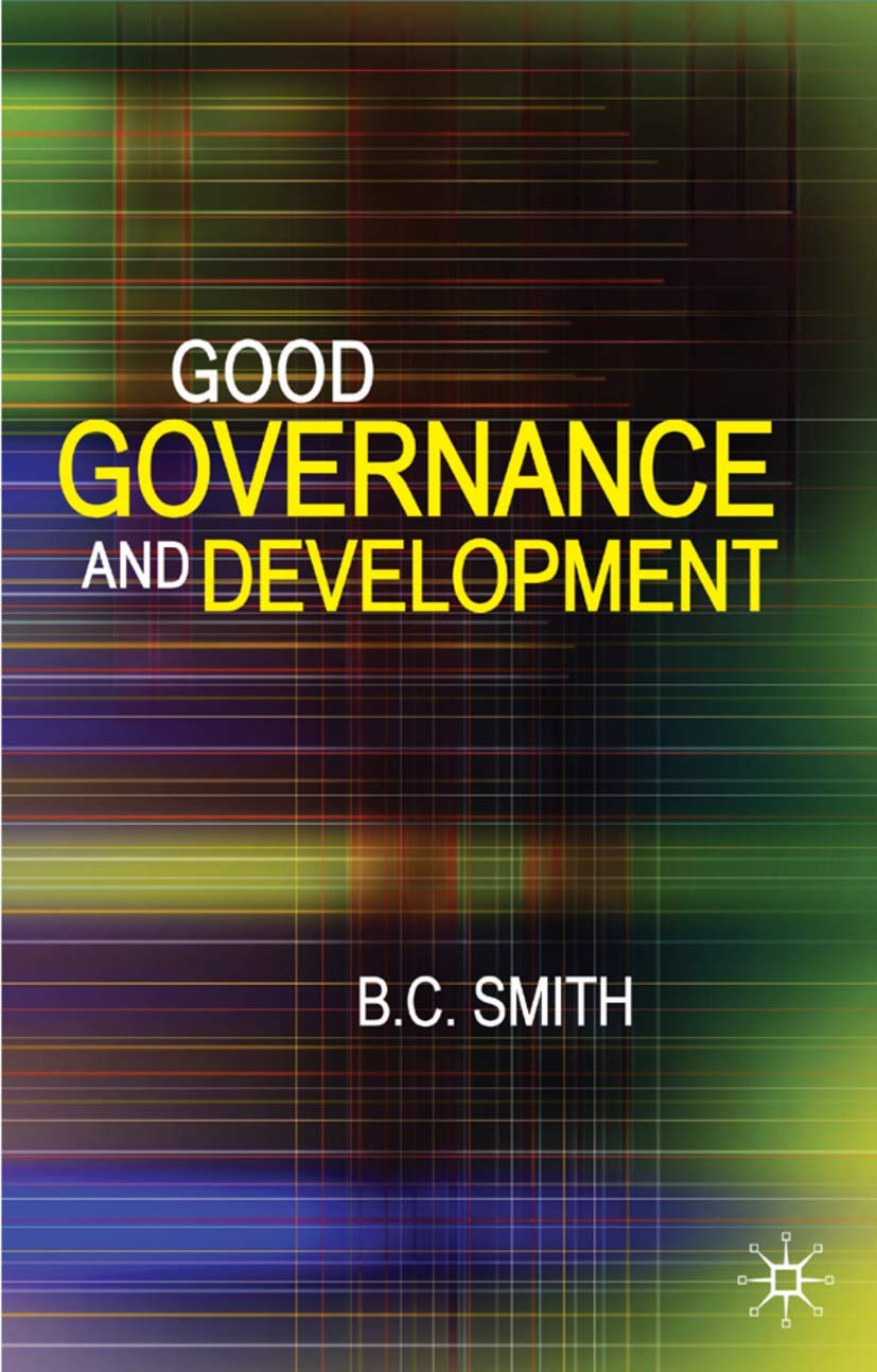 Good Governance and Development: Smith, Brian: 9780230525658: Amazon ...