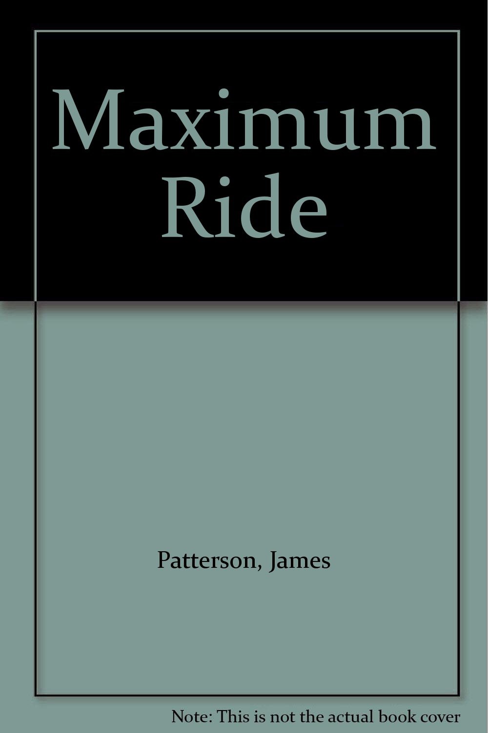Maximum Ride: Patterson, James: Amazon.com: Books