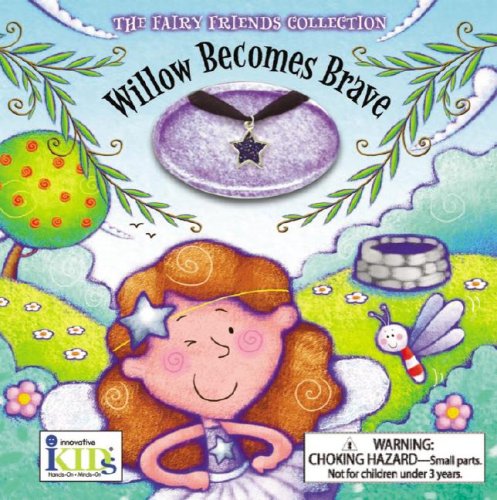 Fairy Friends Collection: Willow Becomes Brave (The Fairy Friends ...