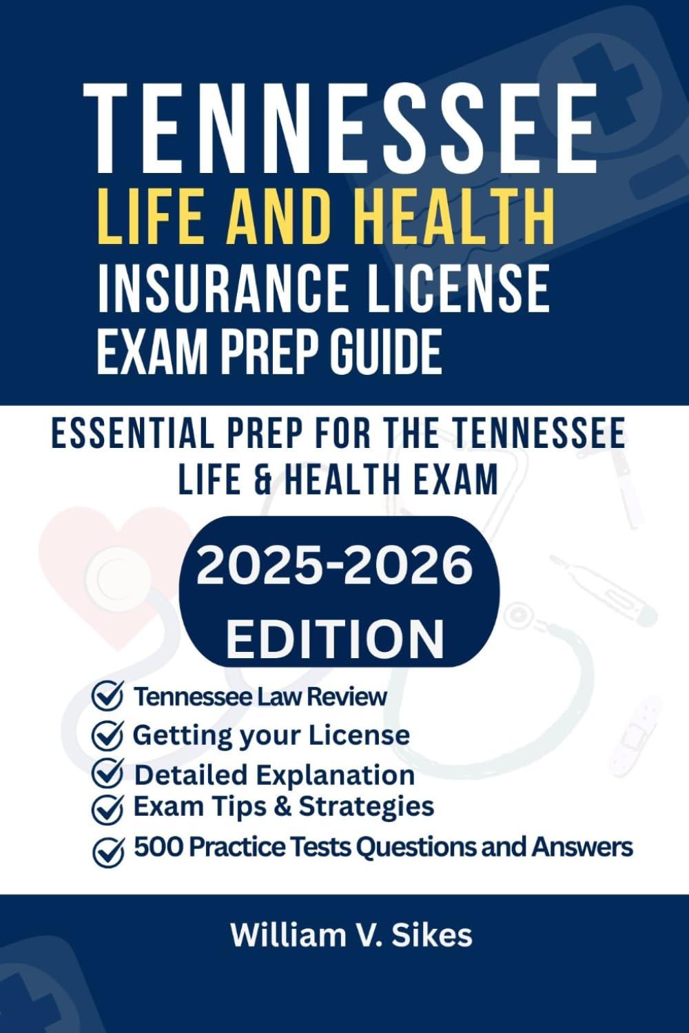TENNESSEE LIFE AND HEALTH INSURANCE LICENSE EXAM PREP GUIDE: ESSENTIAL ...