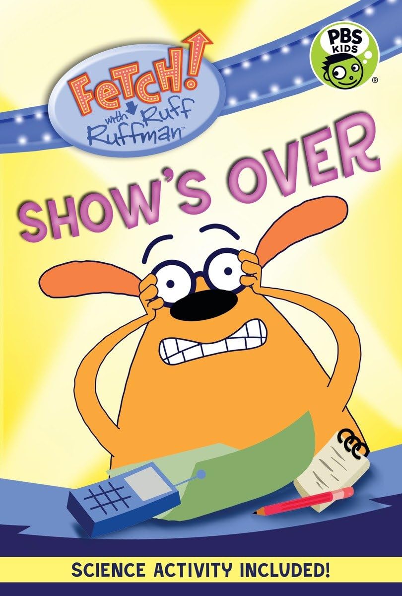 Amazon.com: FETCH! with Ruff Ruffman: Show's Over: 9780763672782 ...