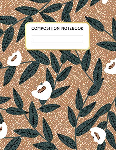 Composition Notebook: Boho-Chic Floral College Ruled Lined Journal ...