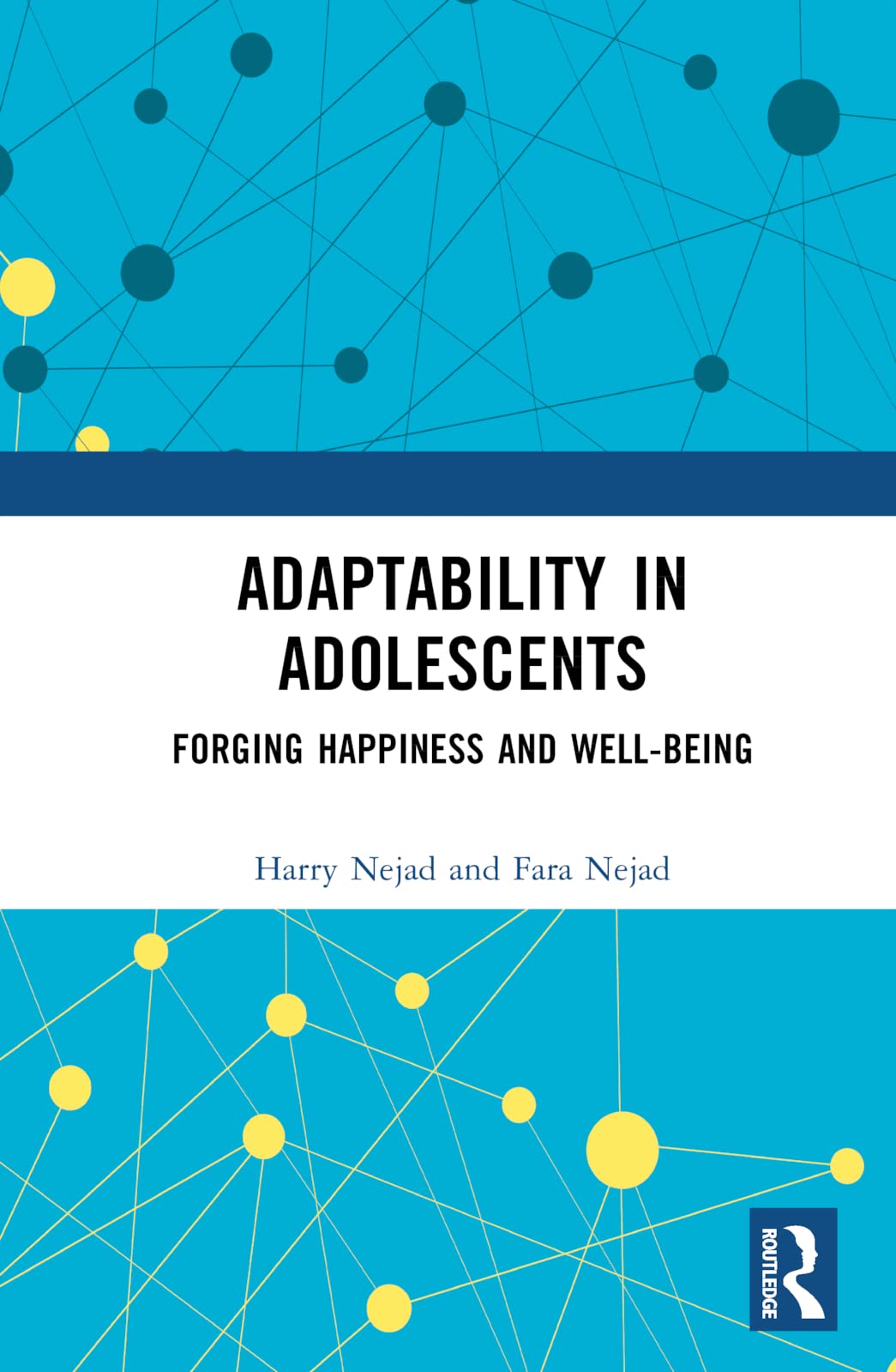 Amazon.com: Adaptability in Adolescents: 9781032132747: Nejad, Harry ...