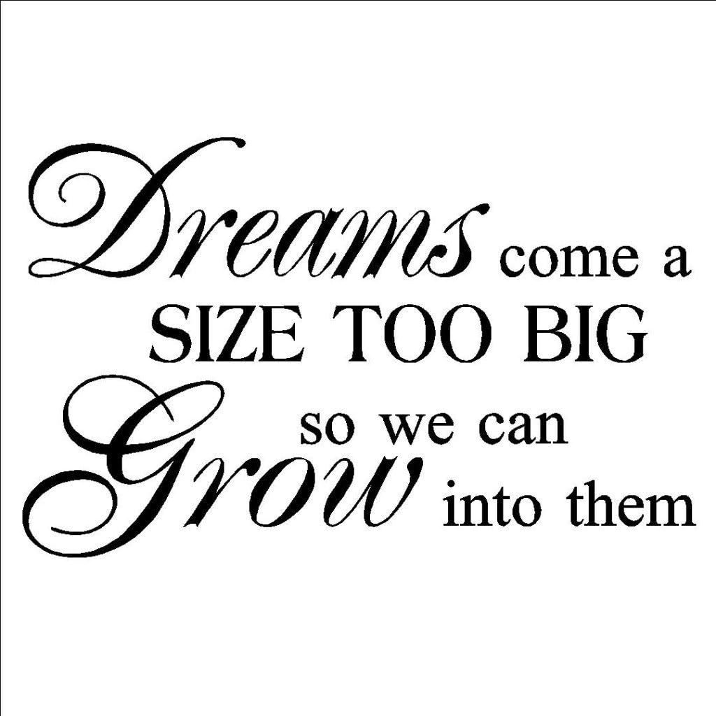 Amazon Dreams Come A Size Too Big So We Can Grow Into Them 20 h X amazon-dreams-come-a-size-too-big-so-we-can-grow-into-them-20-h-x