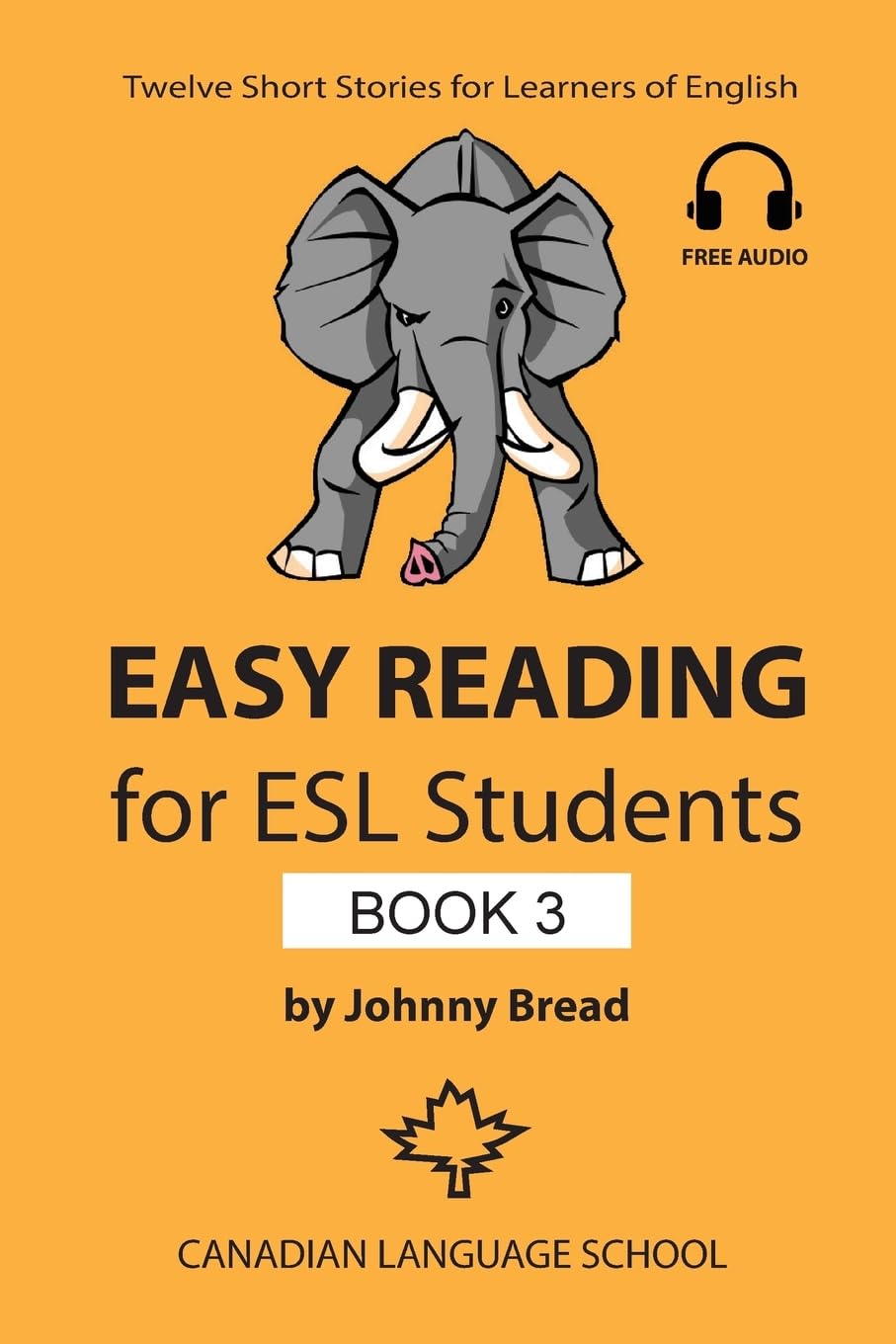 Easy Reading for ESL Students - Book 3: Twelve Short Stories for ...