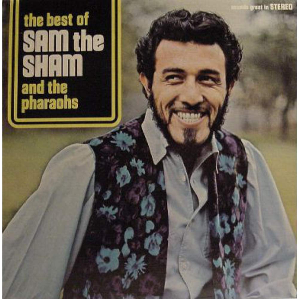 The Best of Sam the Sham and The Pharaohs - Amazon.com Music