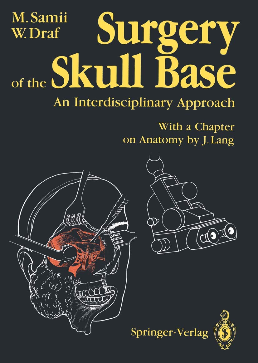 Snapklik.com : Surgery Of The Skull Base: An Interdisciplinary Approach