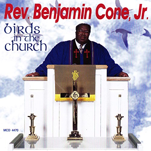 Play Birds In the Church by Rev. Benjamin Cone, Jr. on Amazon Music
