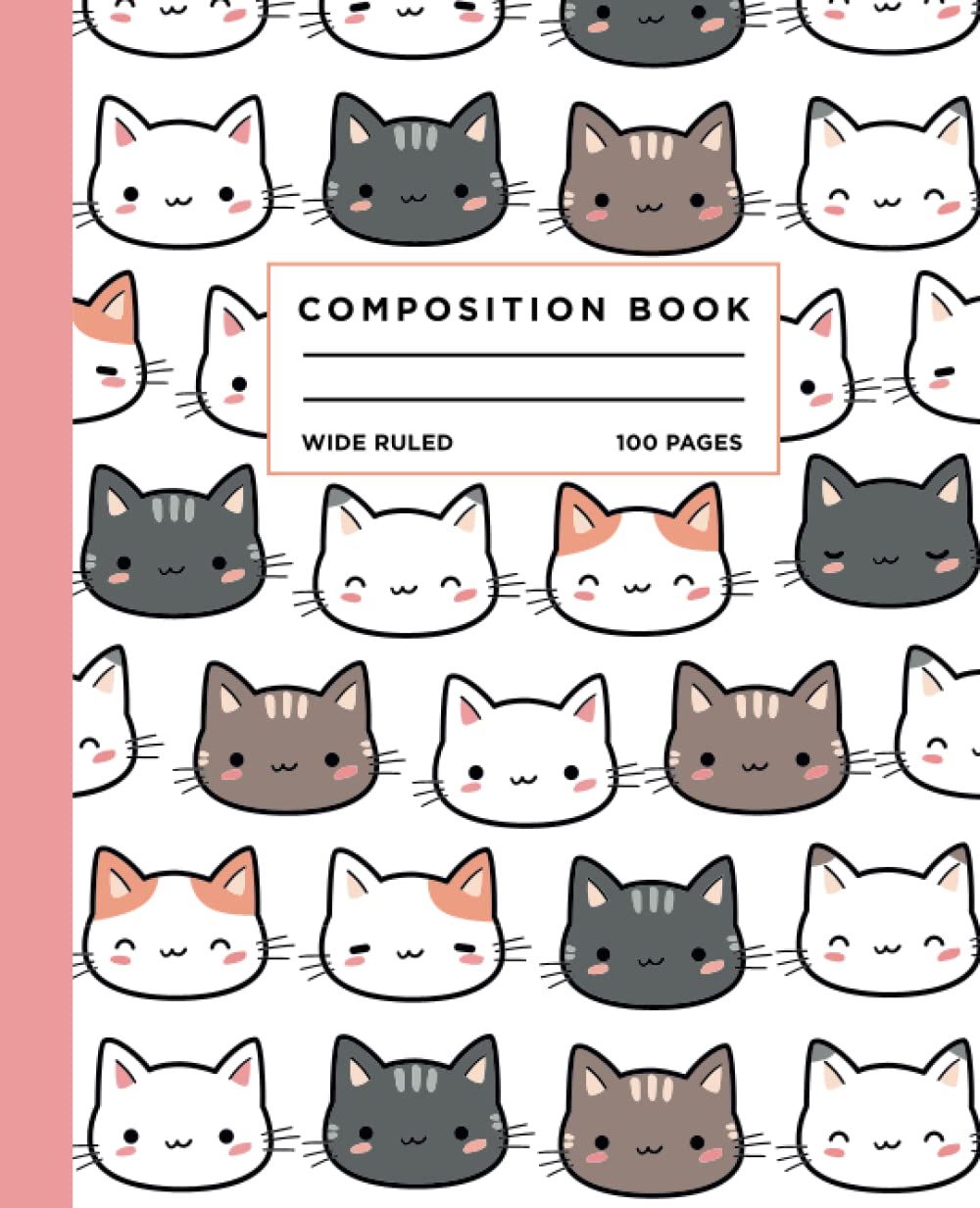 Kawaii Cat Composition Notebook: Kawaii Cute Cat Note Book | 100 Page ...