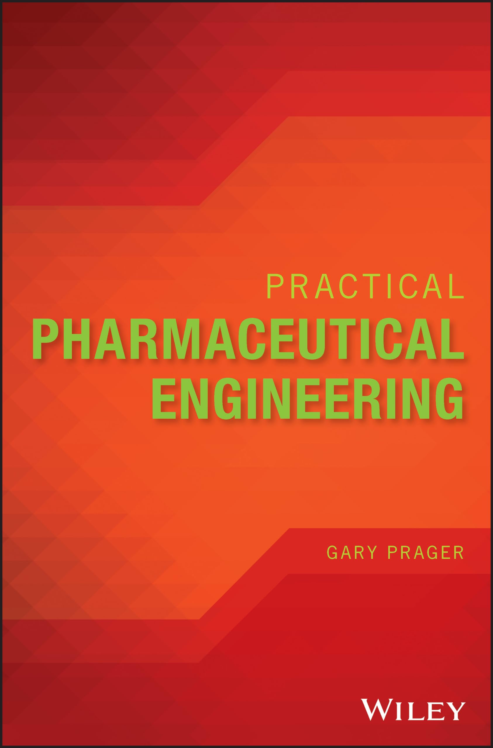 Practical Pharmaceutical Engineering: 9780470410325: Medicine & Health ...