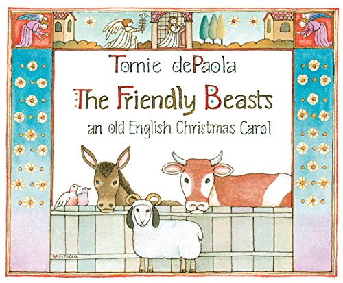 Amazon.com: The Friendly Beasts eBook : dePaola, Tomie, dePaola, Tomie ...