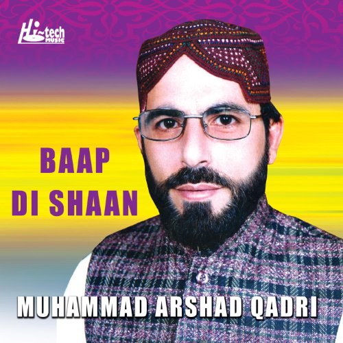 Amazon.com: Baap Di Shaan - Islamic Naats : Muhammad Arshad Qadri ...