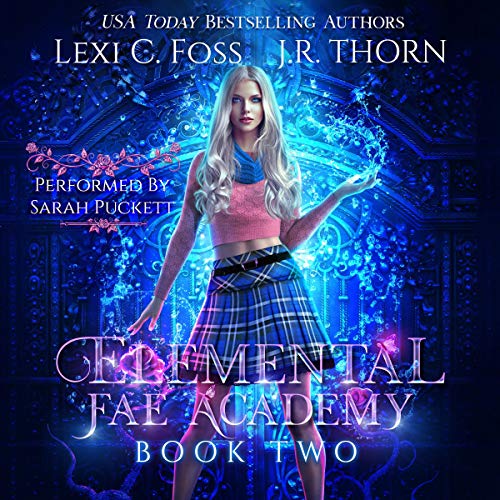 Elemental Fae Academy, Book Three: A Reverse Harem Paranormal Romance (Hörbuch-Download): Lexi C ...