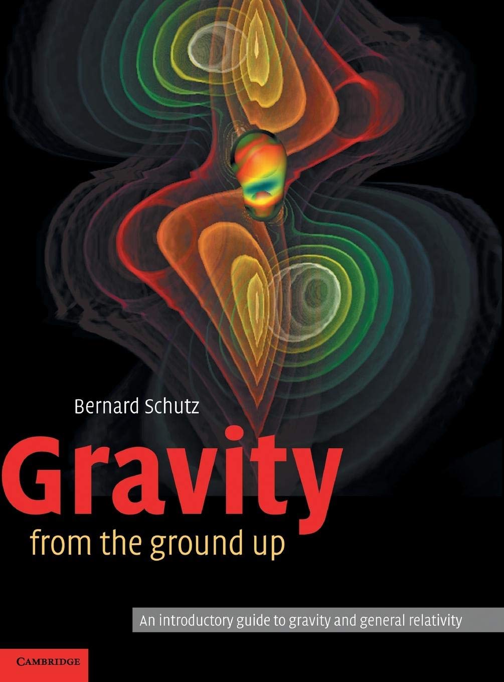 Gravity from the Ground Up: An Introductory Guide to Gravity and ...