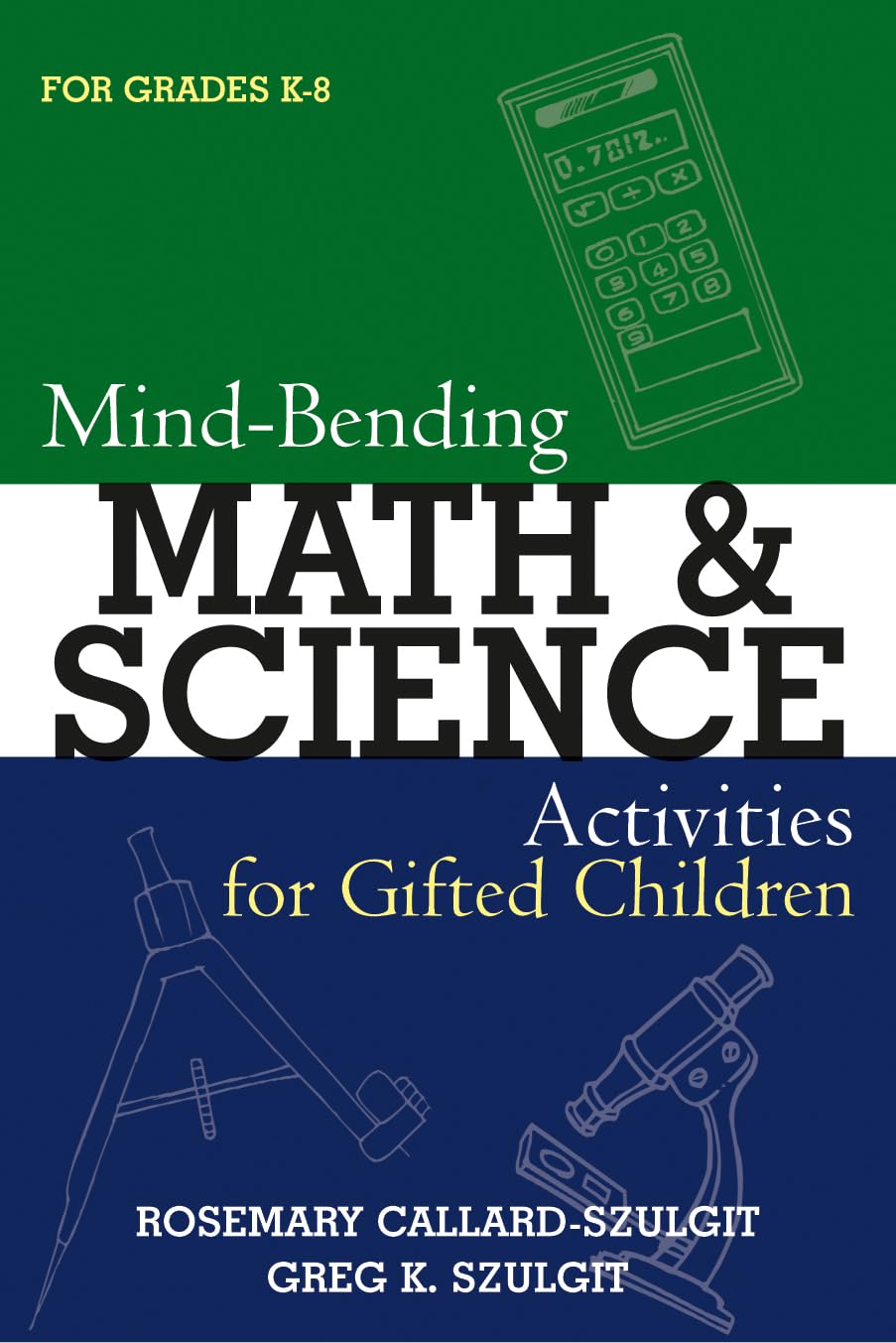 Amazon.com: Mind-Bending Math and Science Activities for Gifted ...