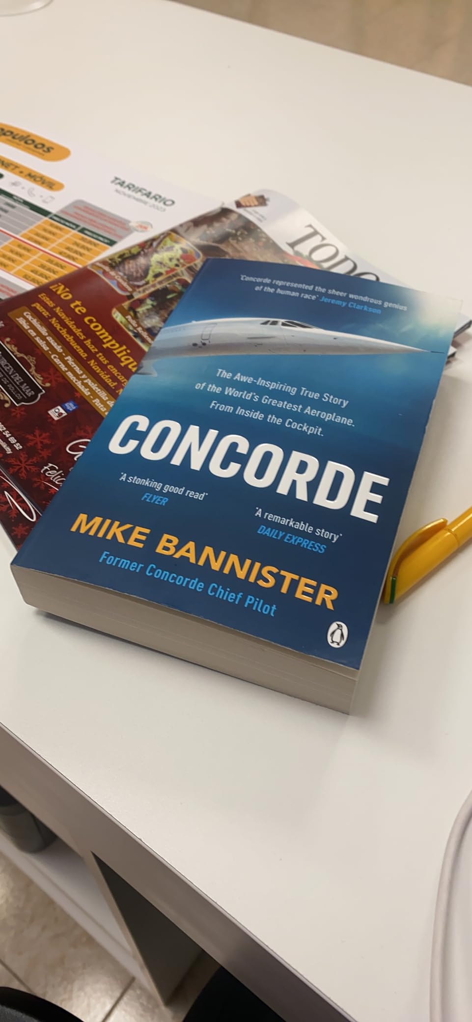 Concorde: The thrilling account of history’s most extraordinary ...