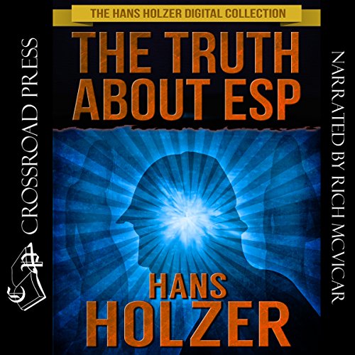 Amazon.com: The Truth about ESP: What It Is, How It Works, and How You ...