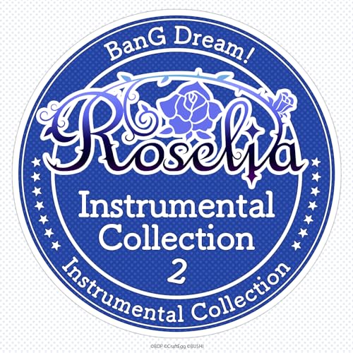 Amazon Music Unlimited - Roselia 『Roselia Instrumental Collection 2』
