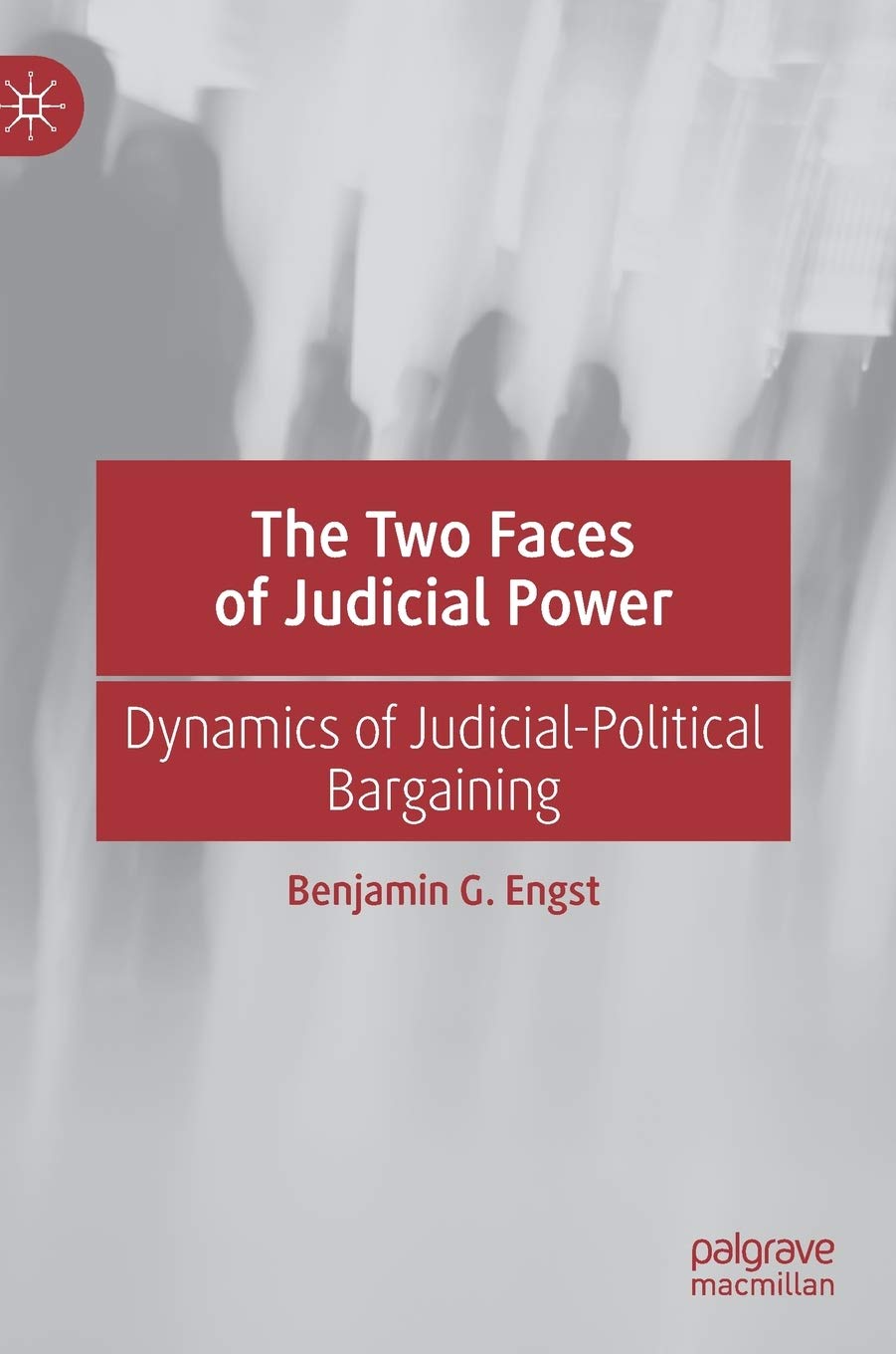 Amazon.com: The Two Faces of Judicial Power: Dynamics of Judicial ...