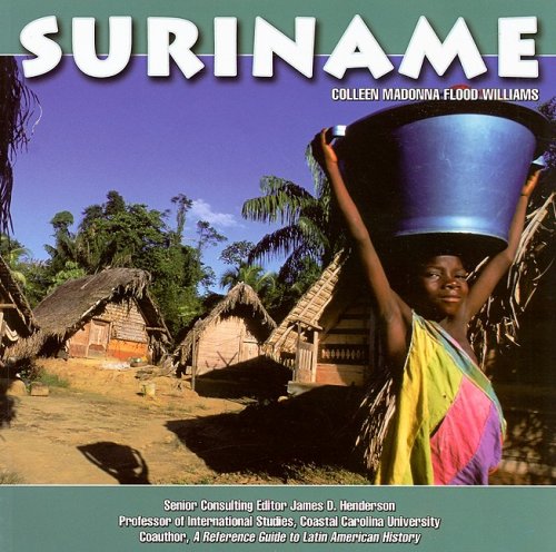 Suriname (South America Today): Madonna, Colleen, Williams, Flood ...