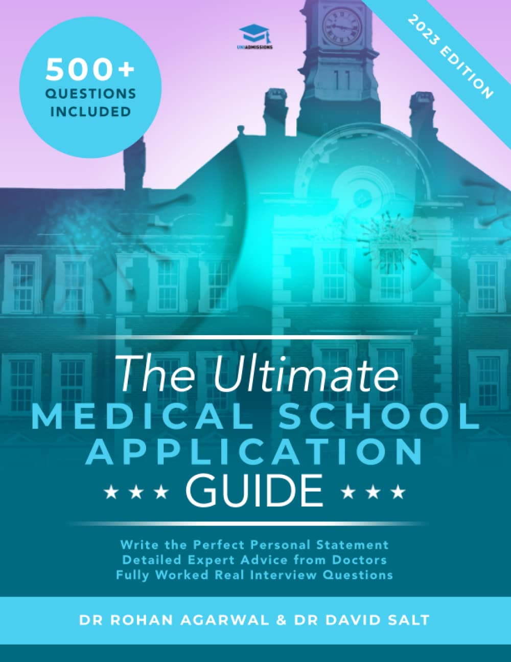 The Ultimate Medical School Application Guide: Detailed Expert Advice ...