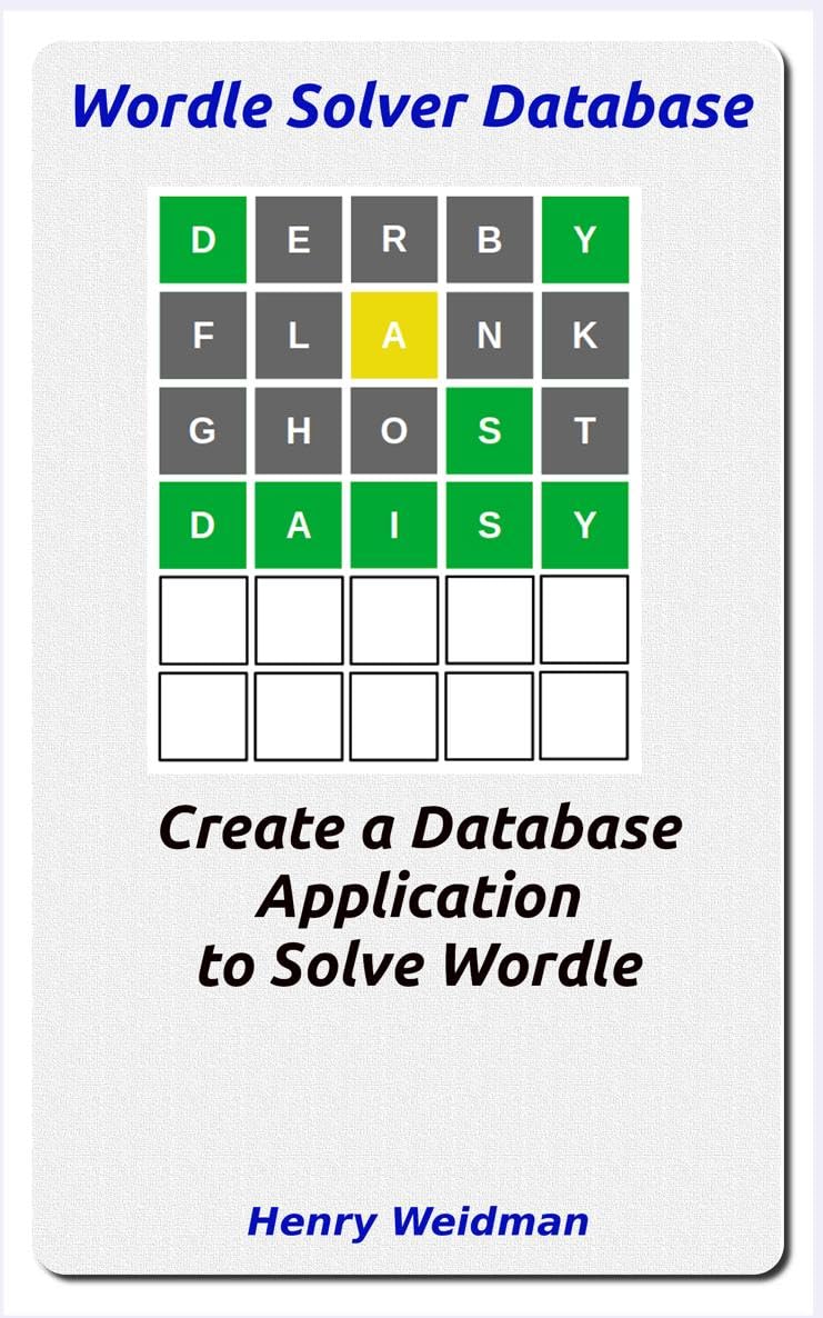 Wordle Solver Database eBook : Weidman, Henry: Amazon.co.uk: Kindle Store