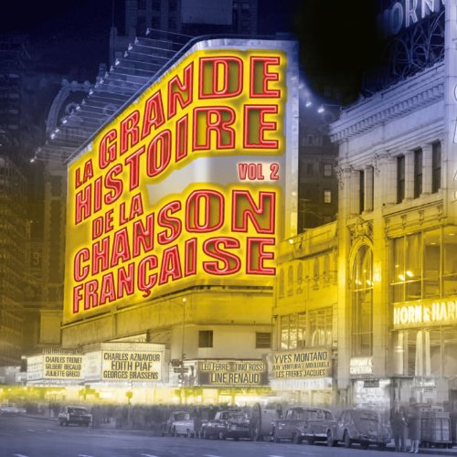 Écouter La grande histoire de la chanson francaise, Vol.2 par VARIOUS ...