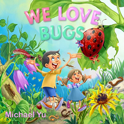 WE LOVE BUGS (Children Bedtime story picture book) (English Edition ...