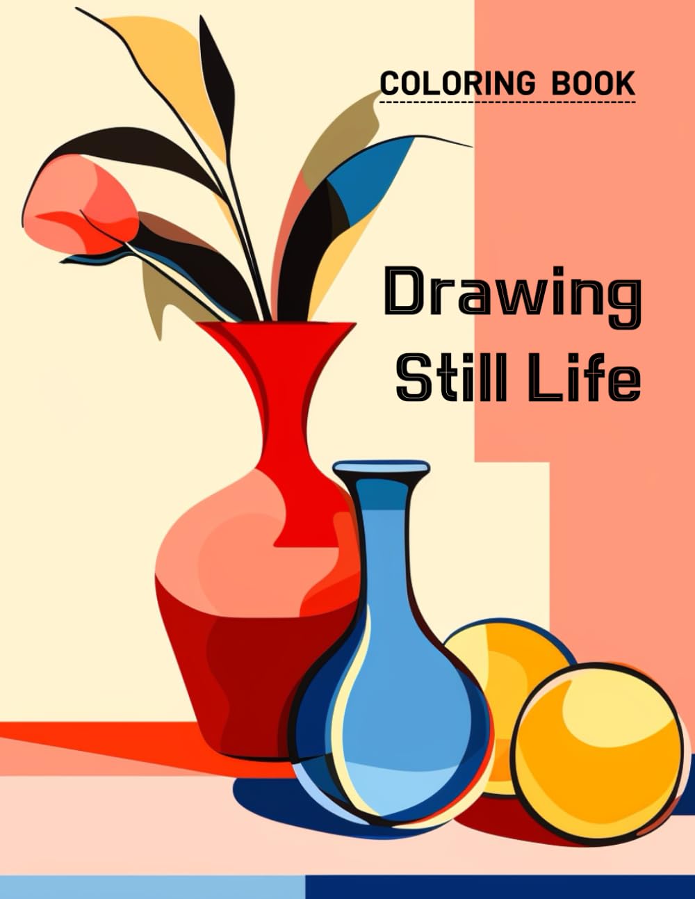 Coloring Book Drawing Still Life: coloring book for all, relieving ...