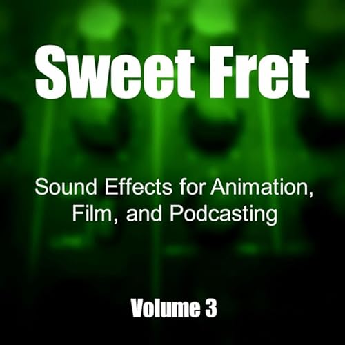 Sound Effects For Animation Film And Podcasting Vol 3 By Sweet Fret On Amazon Music Amazon sound-effects-for-animation-film-and-podcasting-vol-3-by-sweet-fret-on-amazon-music-amazon