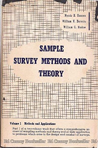 Sample Survey Methods and Theory, Volume I: Methods and Applications ...