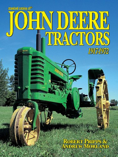 Standard Catalog of John Deere Tractors 1st eBook : Pripps, rOBERT ...
