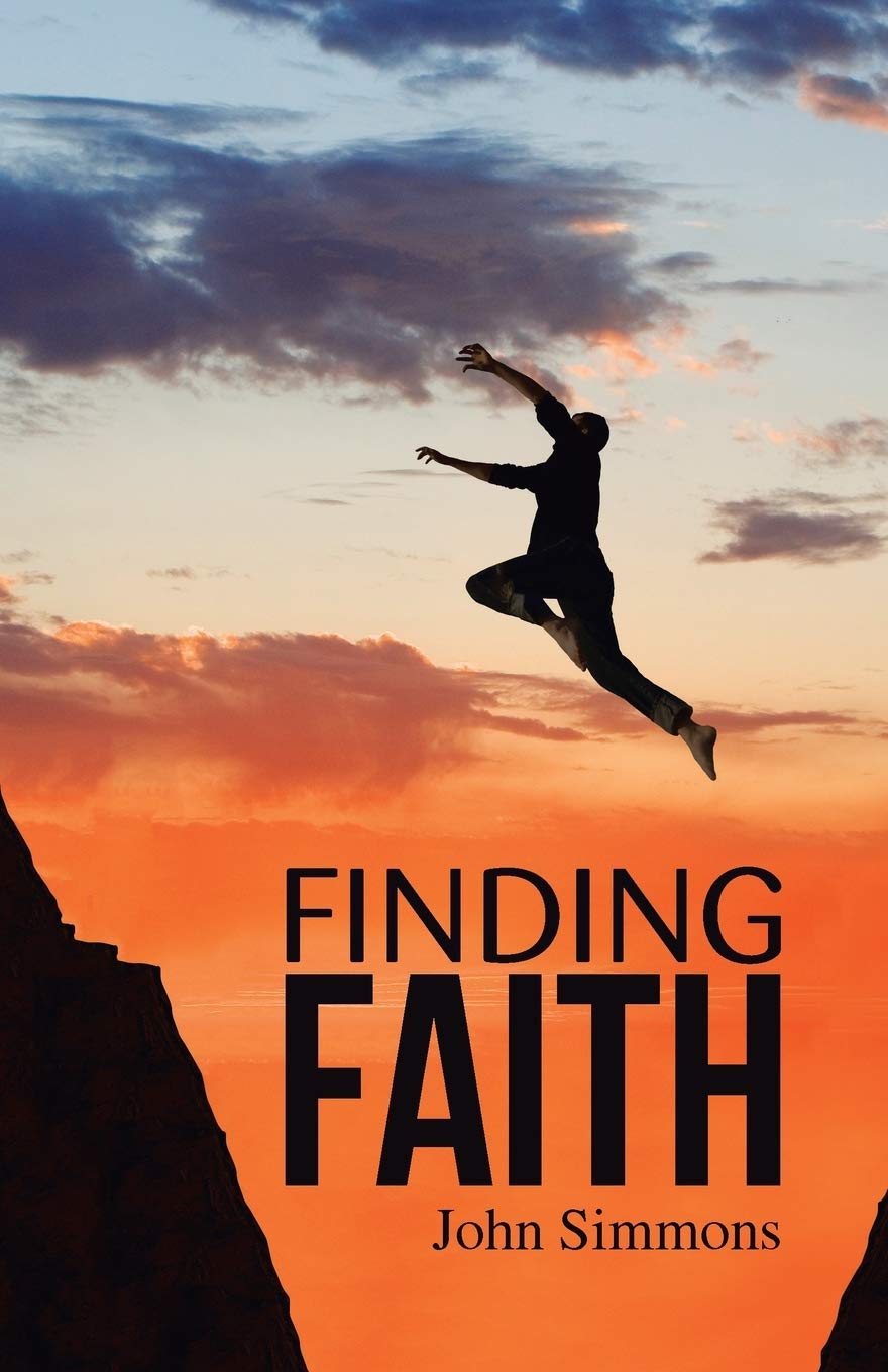 Finding Faith: Simmons, John: 9781512706017: Amazon.com: Books