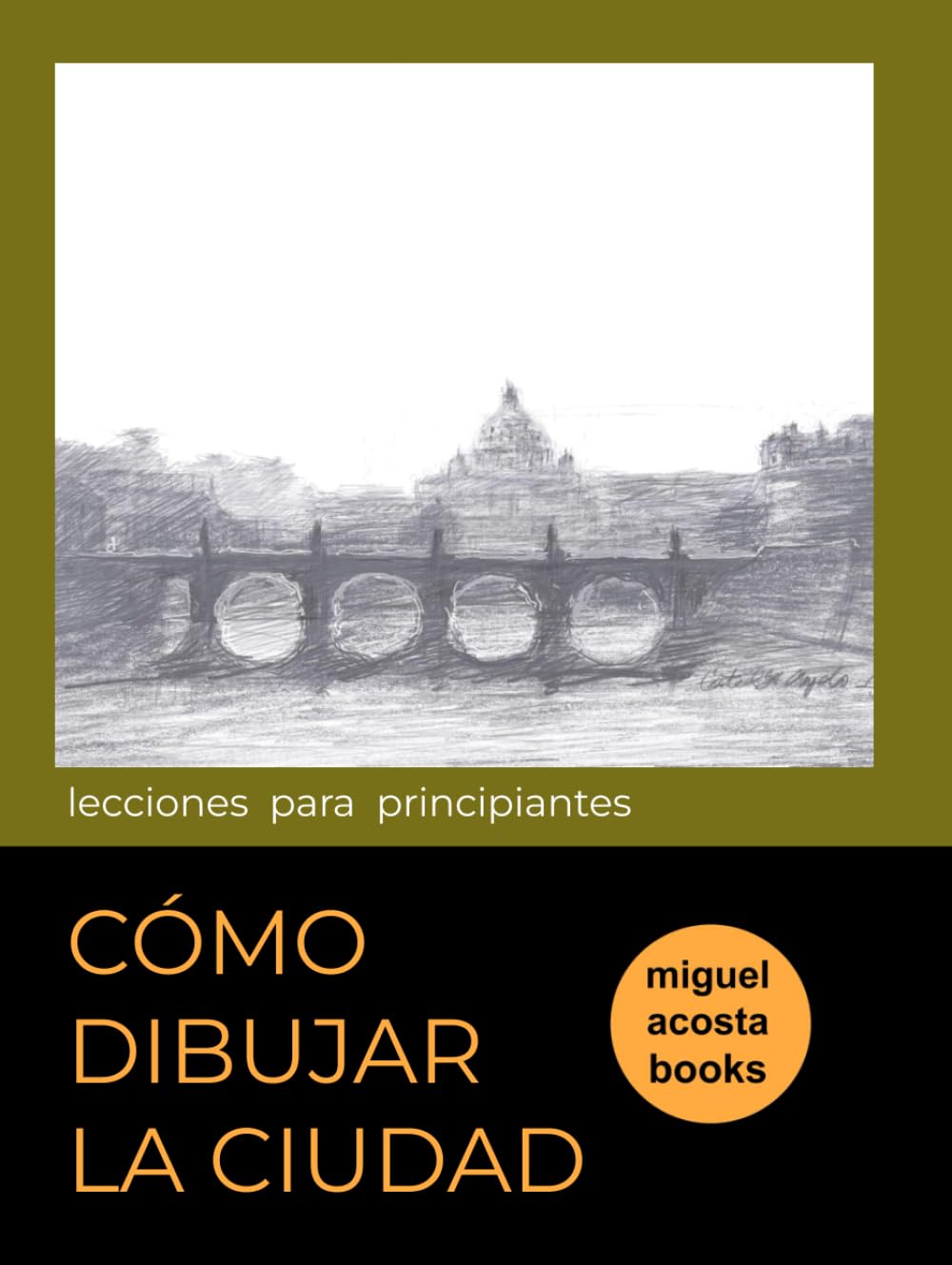 COMO DIBUJAR LA CIUDAD: lecciones para principiantes (Spanish Edition ...