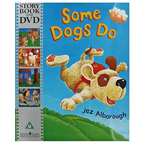 Some Dogs Do: Alborough, Jez: 9781406359183: Amazon.com: Books