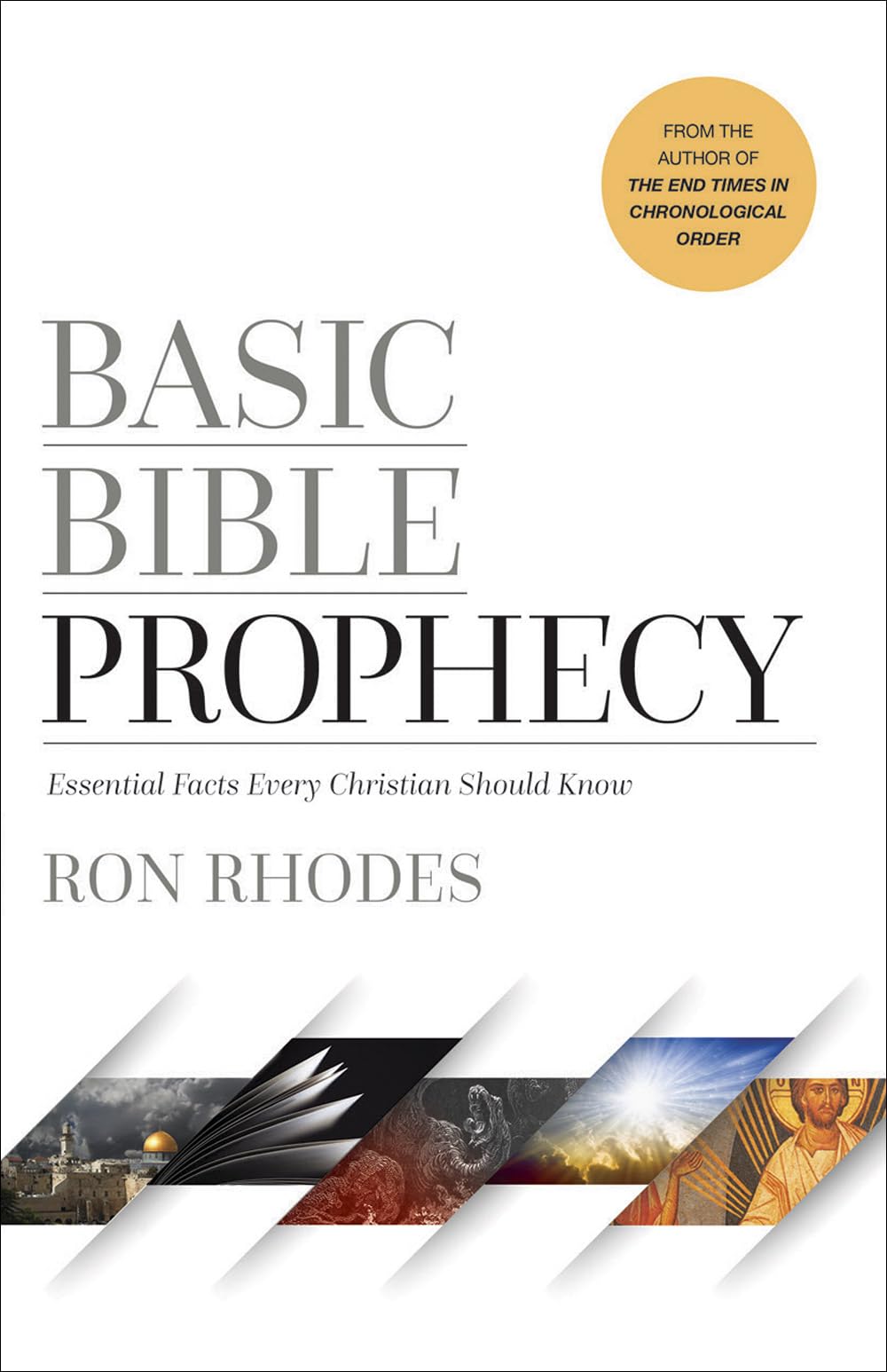 Basic Bible Prophecy: Essential Facts Every Christian Should Know ...