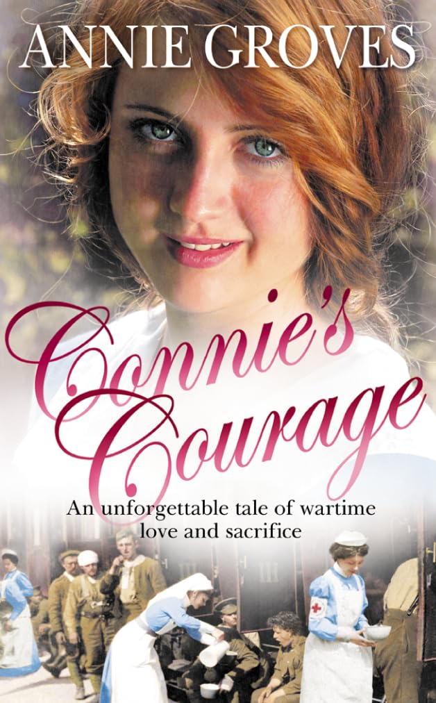 Connie's Courage: Annie Groves: 9780007149575: Amazon.com: Books