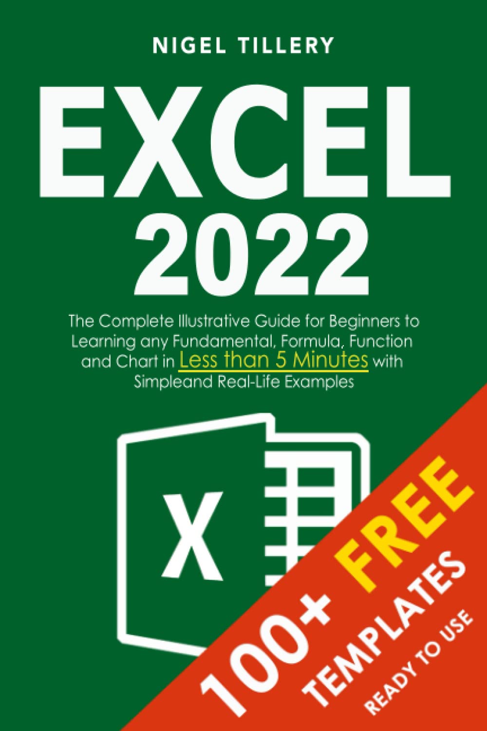 Buy Excel 2022 The Complete Illustrative Guide For Beginners To buy-excel-2022-the-complete-illustrative-guide-for-beginners-to