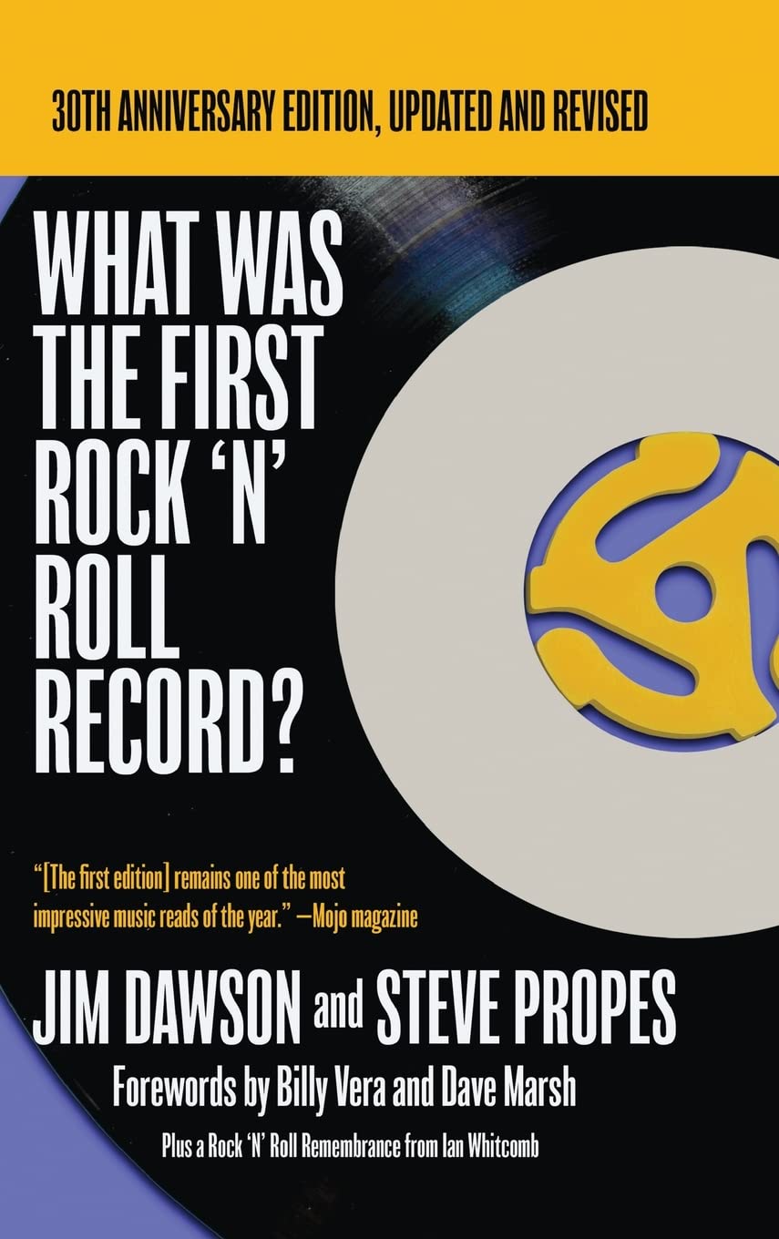 What Was the First Rock 'N' Roll Record: 30th Anniversary Edition ...