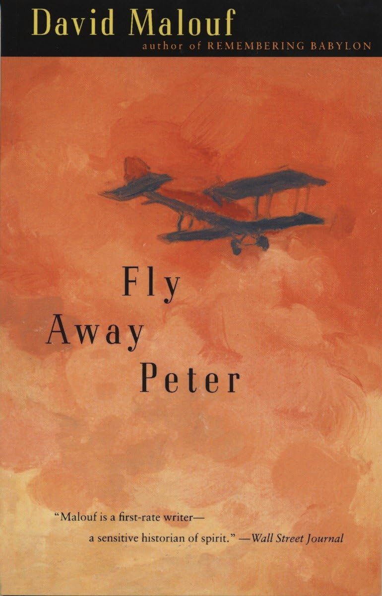 Fly Away Peter: Malouf, David: 9780679776703: Amazon.com: Books