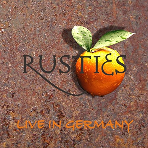 Amazon.co.jp: Live in Germany : Rusties: デジタルミュージック
