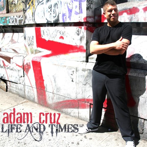 Écouter Life and Times par Adam Cruz sur Amazon Music Unlimited