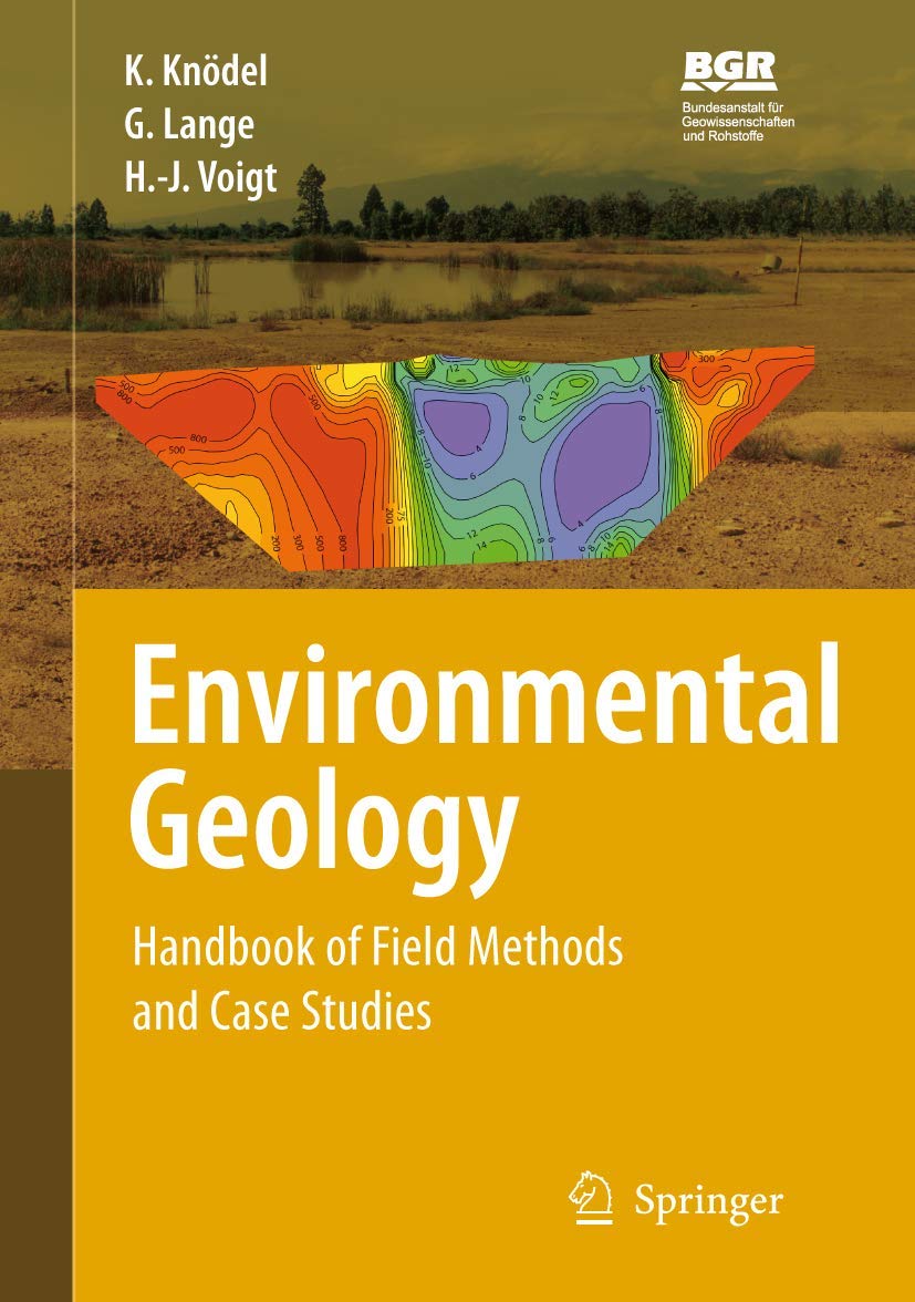 Environmental Geology: Handbook of Field Methods and Case Studies ...