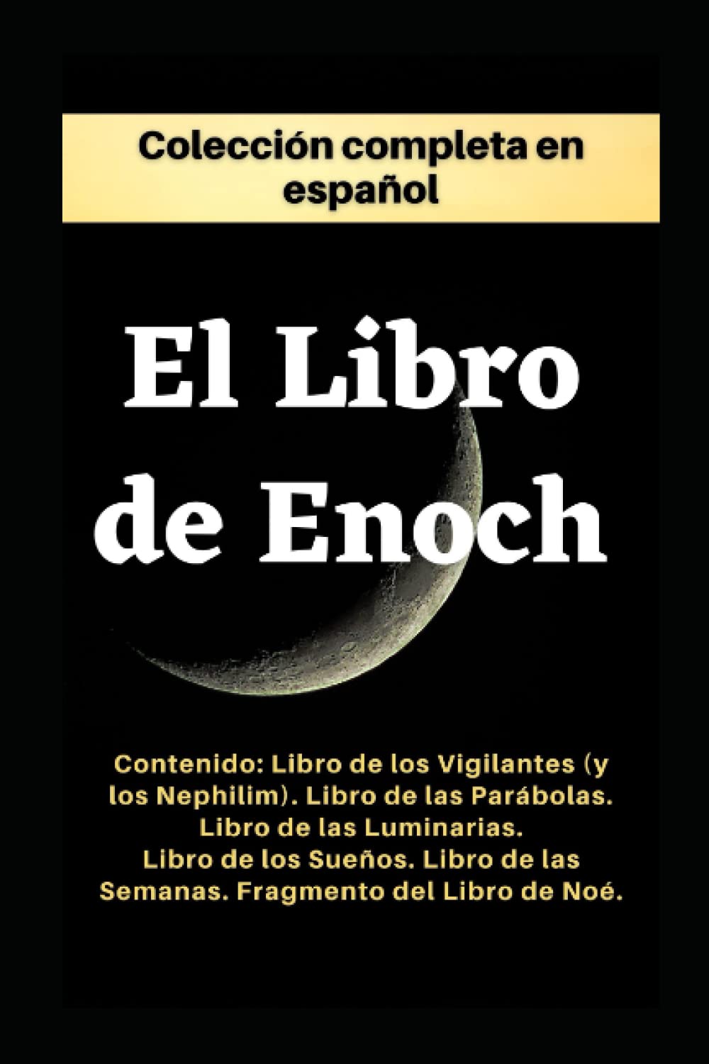 El Libro de Enoc. Colección completa: Edición en español. : Comentarios ...