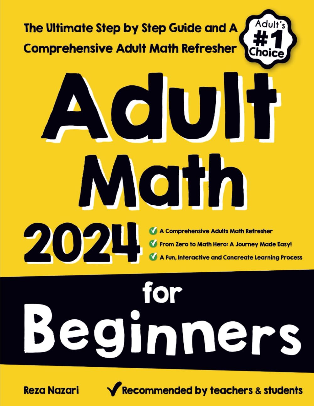Adult Math for Beginners: The Ultimate Step by Step Guide and A ...