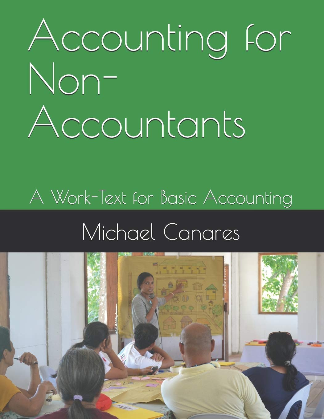 Accounting for Non-Accountants: A Work-Text for Basic Accounting ...