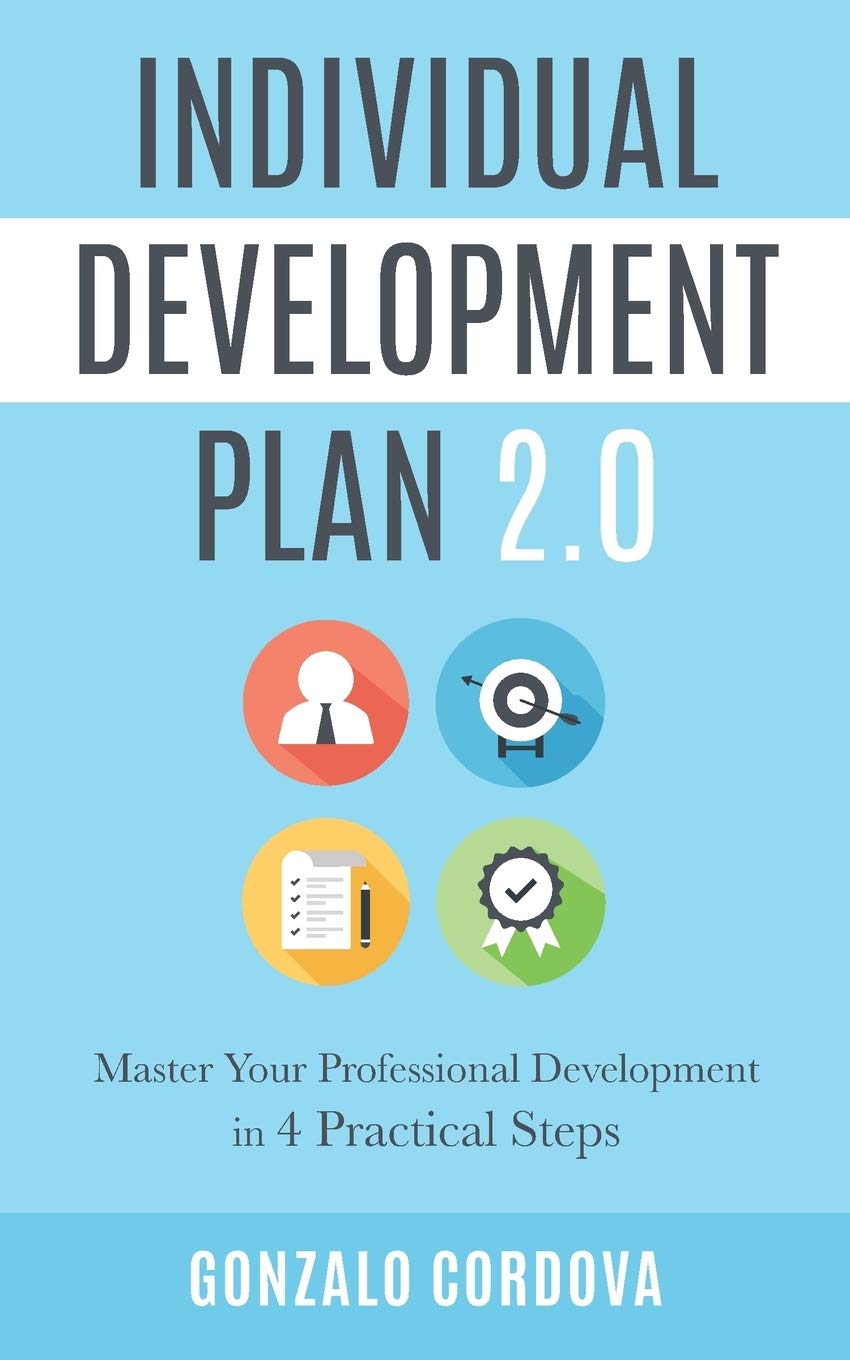 Amazon.com: Individual Development Plan 2.0: Master Your Professional ...